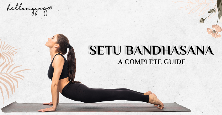 Setu Bandhasana Steps